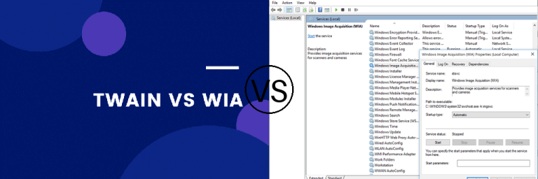 TWAIN vs WIA: Which is Right for You [2025 Version]